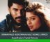 Ennavale Adi Ennavale Song Lyrics |Kaadhalan Tamil Movie | Prabhu Deva